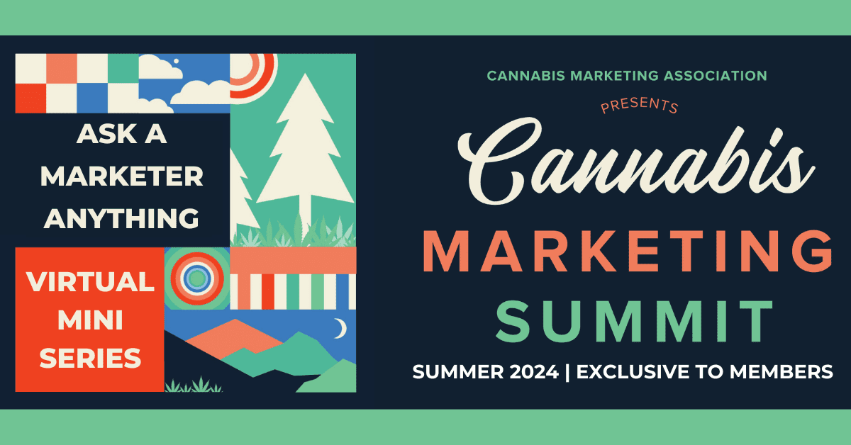 Cannabis Marketing Summit 2024 - 2025 - Cannabis Marketing Association